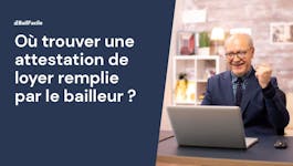Attestation de Loyer Remplie par le Bailleur | Procédure