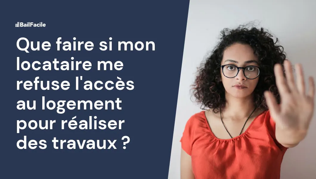 Locataire Refuse Accs Logement Pour Travaux