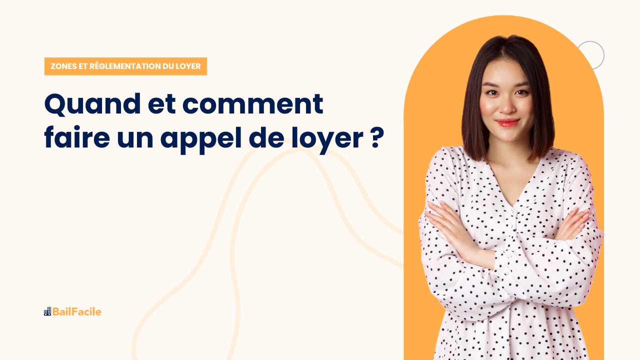 Appel de Loyer | Définition, Fonctionnement & Utilité