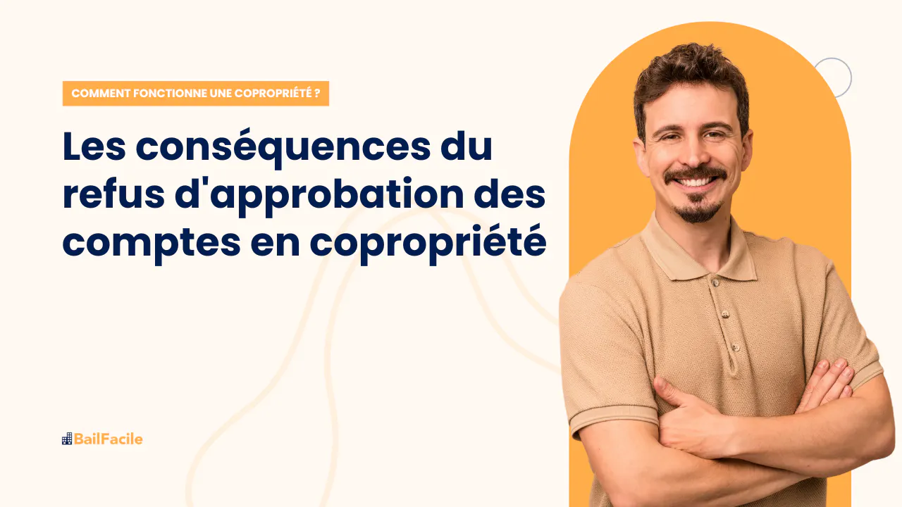 4 Points sur le Refus d'Approbation des Comptes en Copropriété