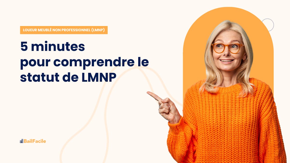 Comprendre le statut LMNP en 5 minutes | Définition, Condition