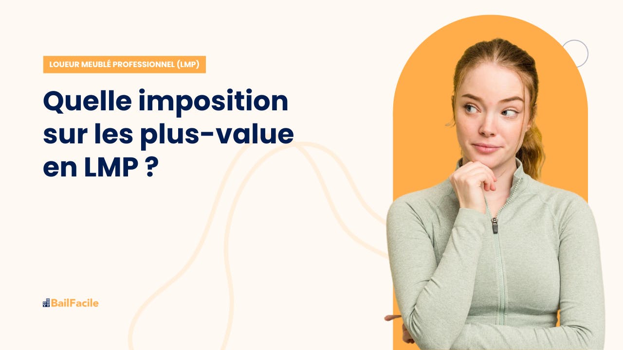 Plus-value en LMP | Définition, Imposition & Exonération