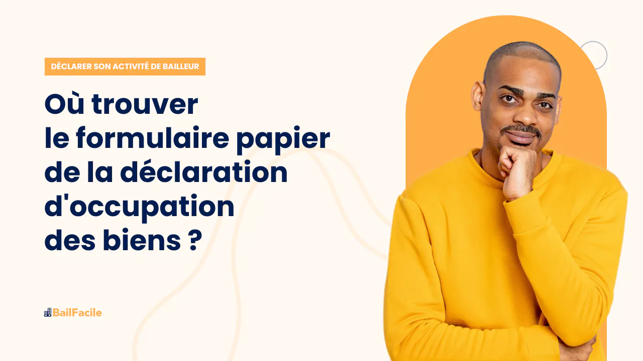 Déclaration d'Occupation des Biens | Version Papier (2024)