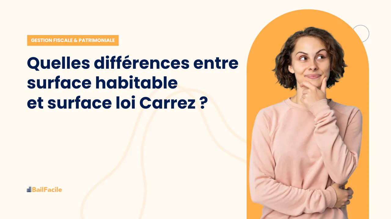 Différences entre Surface Carrez & Surface Habitable