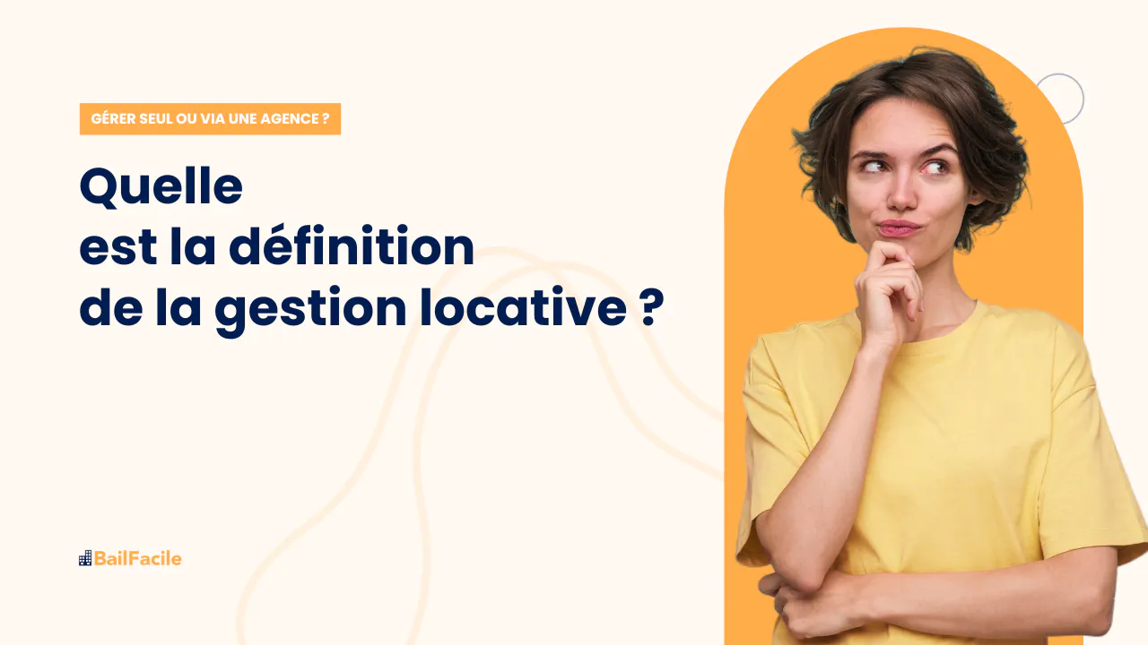 Gestion Locative | Définition et fonctionnement