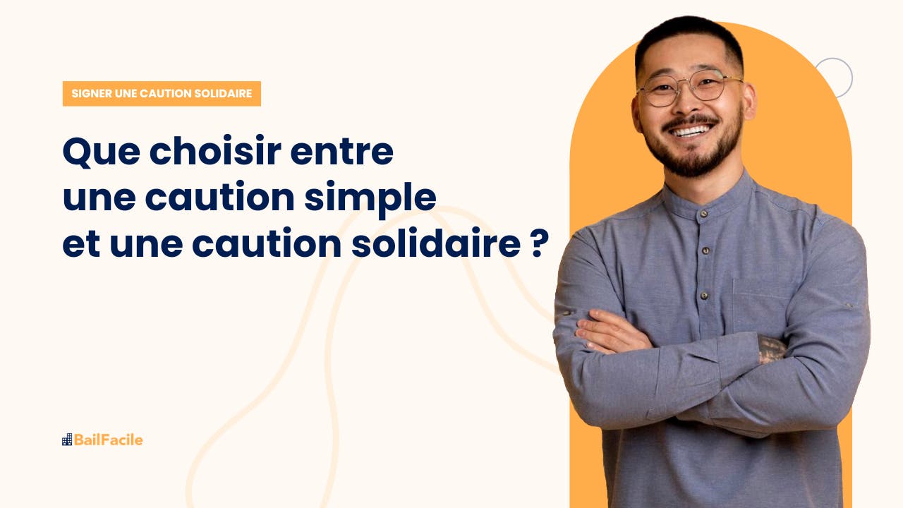 Caution Simple ou Solidaire | Que Choisir