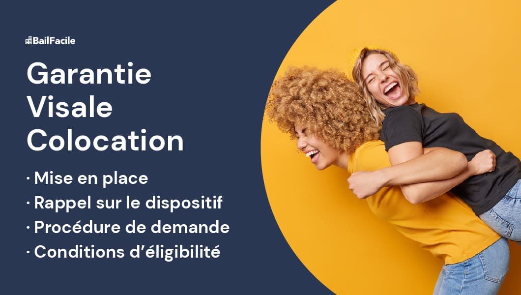 Garantie Visale | Colocation, Procédure selon le Bail