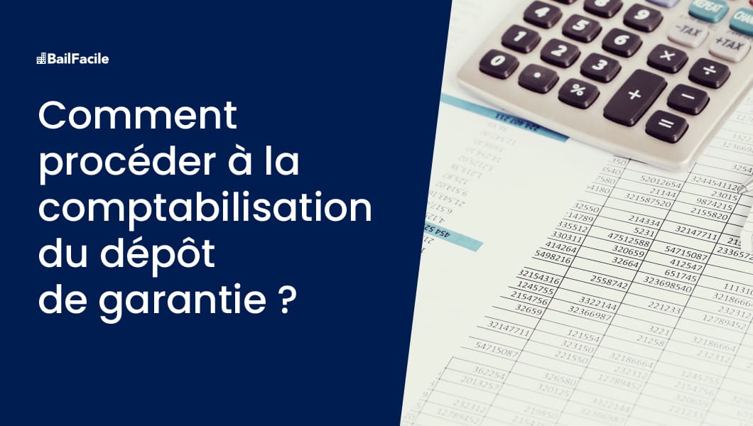 Comptabilisation du Dépôt de Garantie | Ecritures comptables