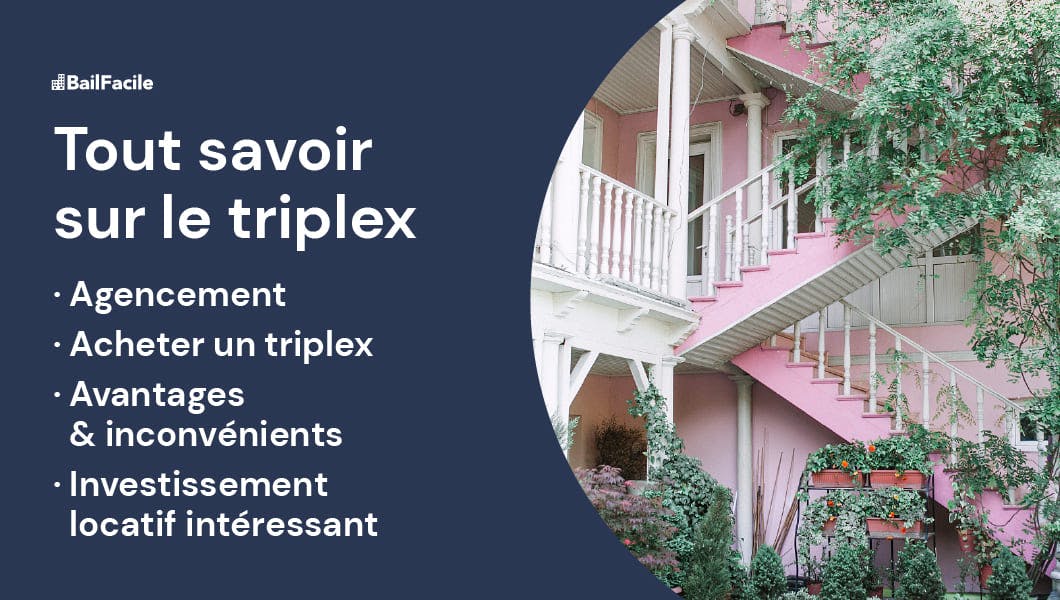 Triplex | Définition & Intérêt pour l'Achat ou la Location