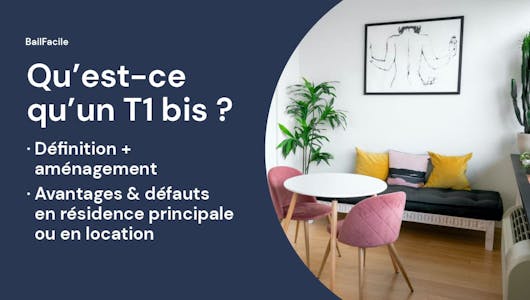 Appartement T1 Bis | Définition + Intérêt Achat ou Location