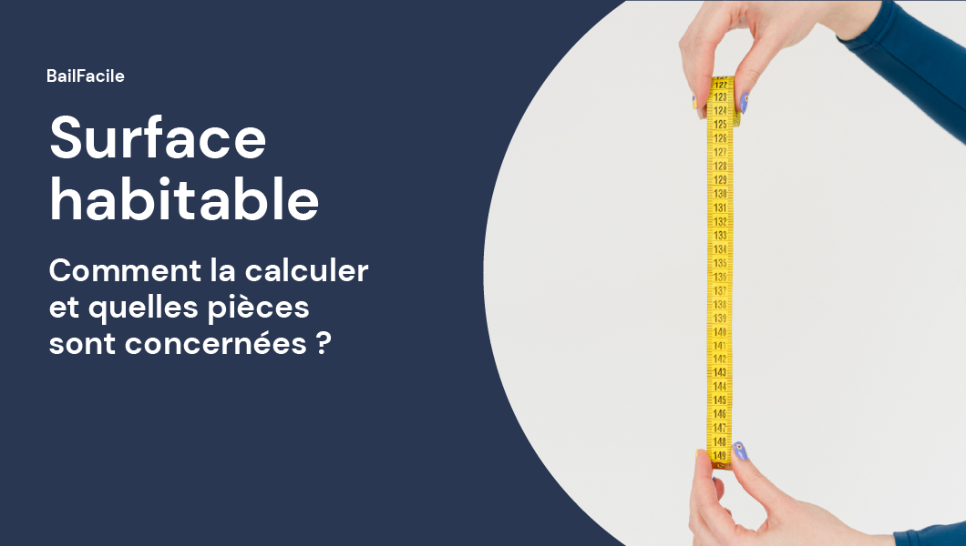 Surface Habitable | Définition + Méthodes de Calcul