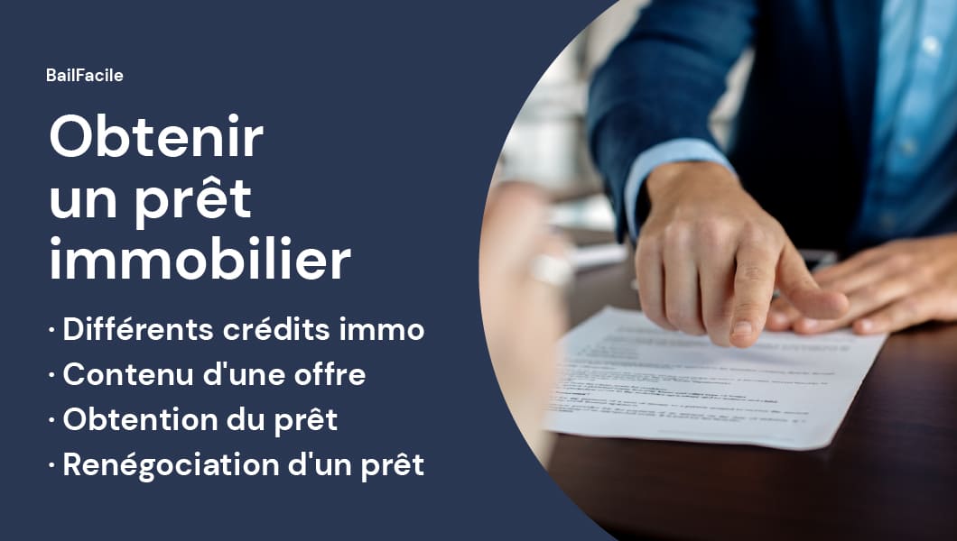 Prêt Immobilier | Quel type de crédit ? Comment l'obtenir