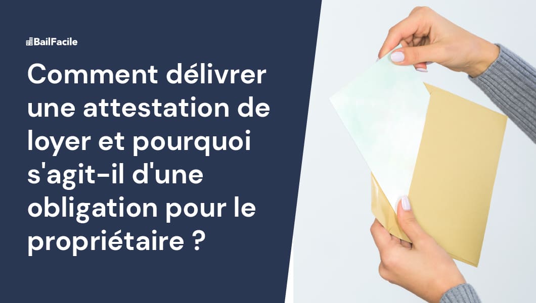 Attestation de Loyer | Obligation du Propriétaire Bailleur
