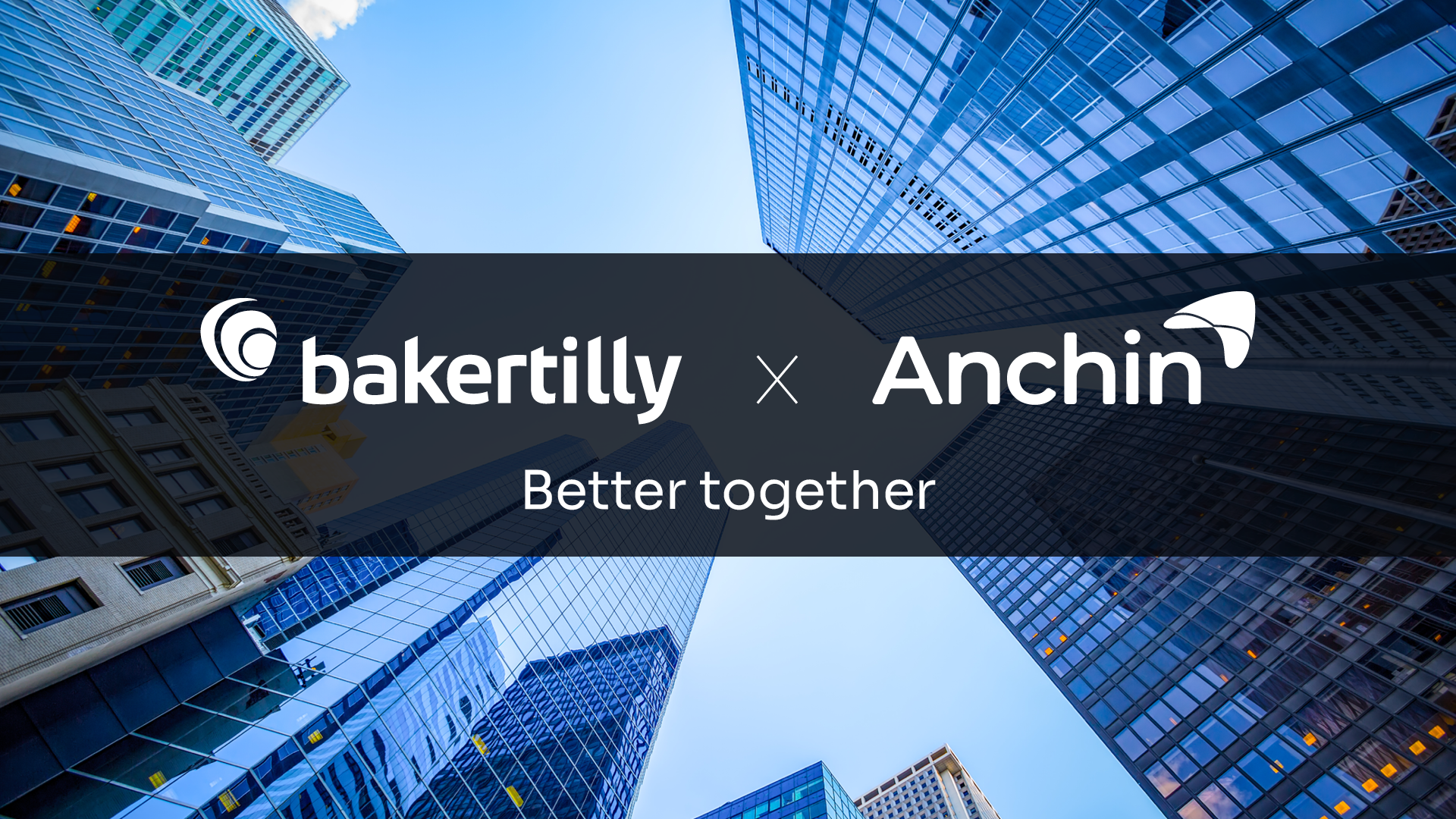 Baker Tilly Announces Agreement to Acquire Anchin; New York City to ...