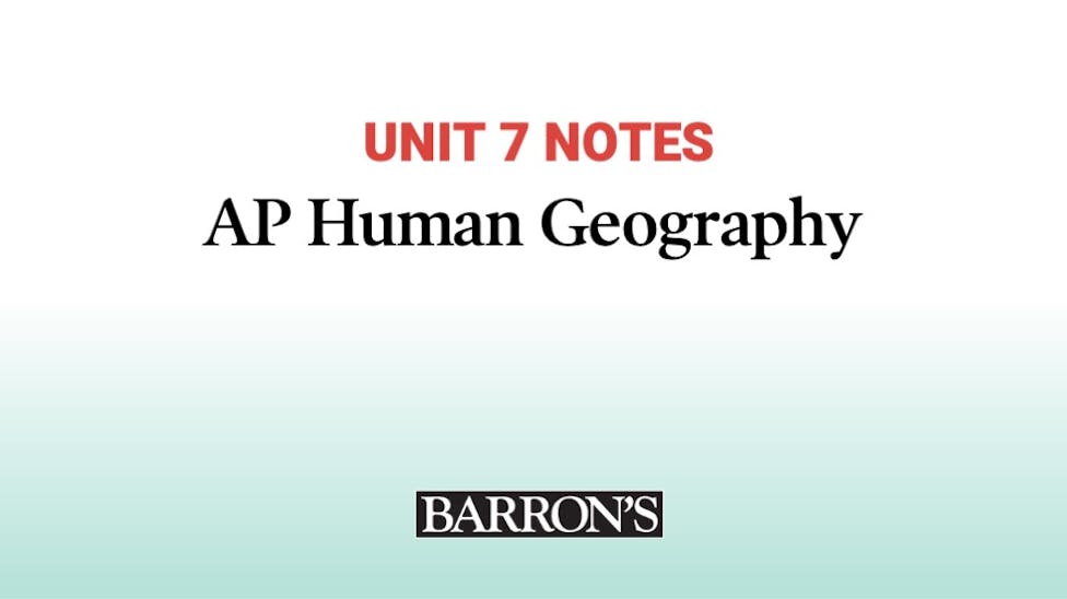 AP Human Geography Unit 7 Barron s AP Human Geography Unit 7 Barron s