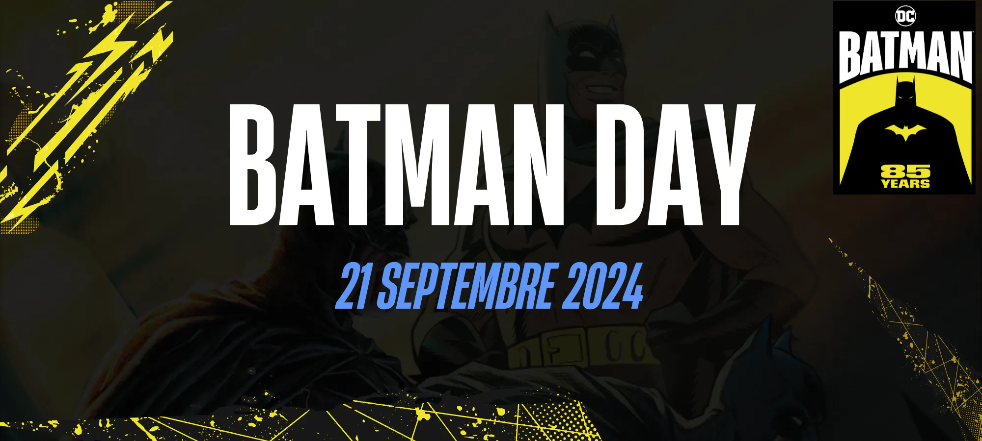 Batman Day 2024 Programmation Batman Escape Paris