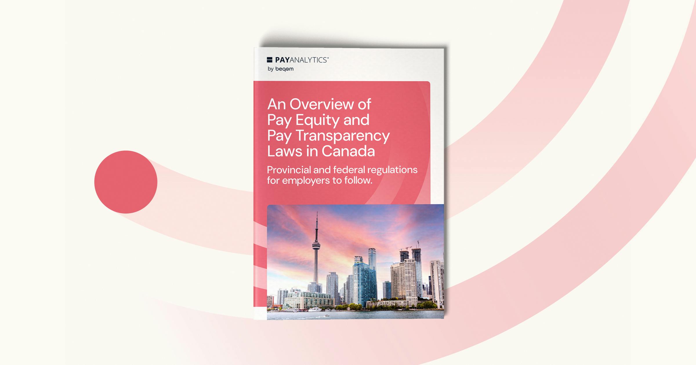 Download the Canada Pay Equity & Transparency Compliance Guide | beqom