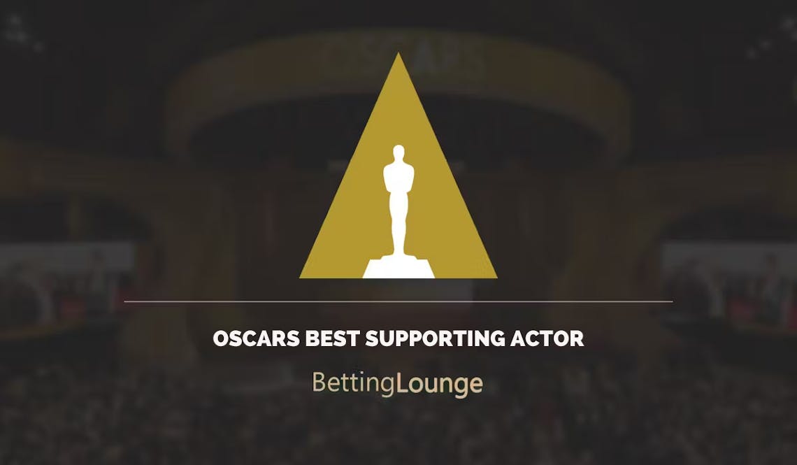 Oscars - Best Supporting Actor Odds Oscars - Best Supporting Actor Odds