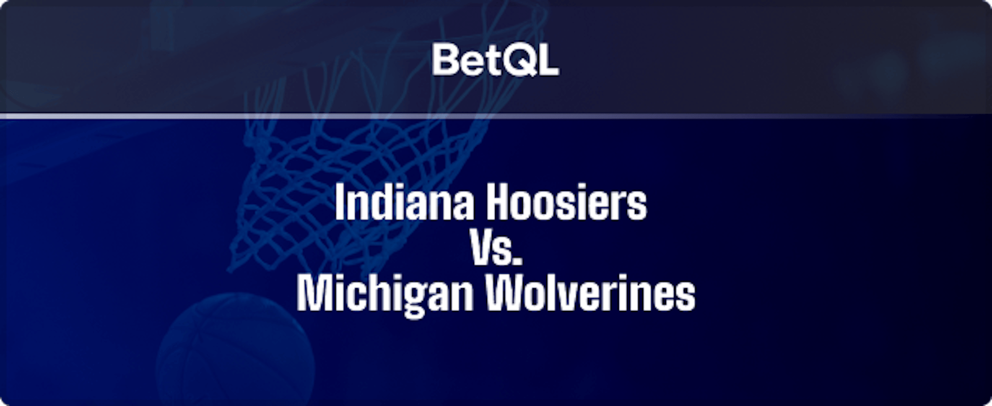 Indiana vs. Michigan Predictions and Preview