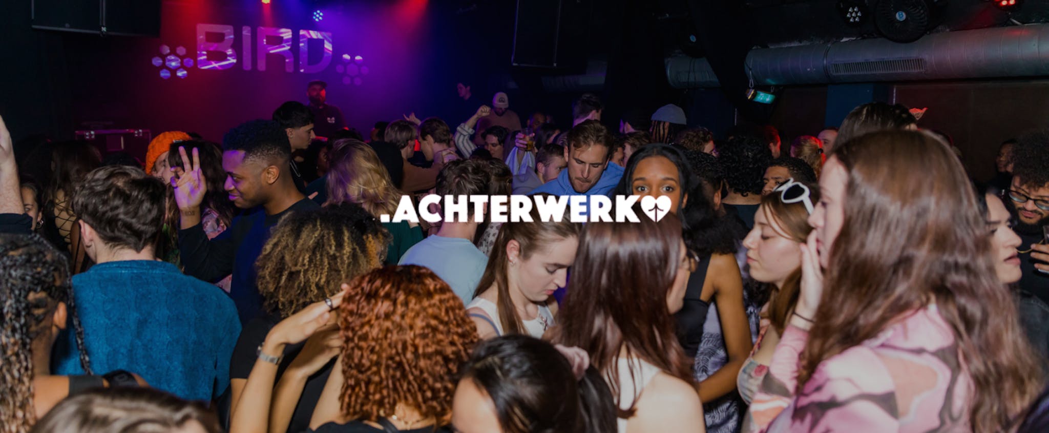 BIRD | Podium, club en restaurant in Rotterdam