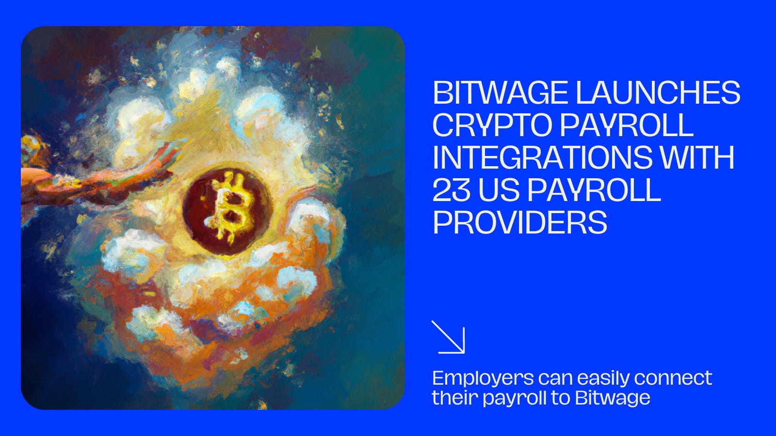 Bitwage Launches Crypto Payroll Integrations With 23 US Payroll Providers | Bitwage Blog