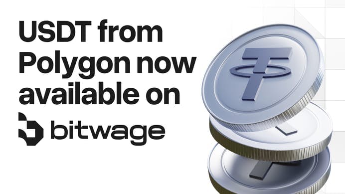 Introducing USDT on Polygon at Bitwage! | Bitwage Blog