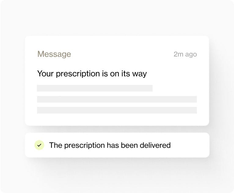 Message confirming a prescription is on its way, followed by a delivery ...