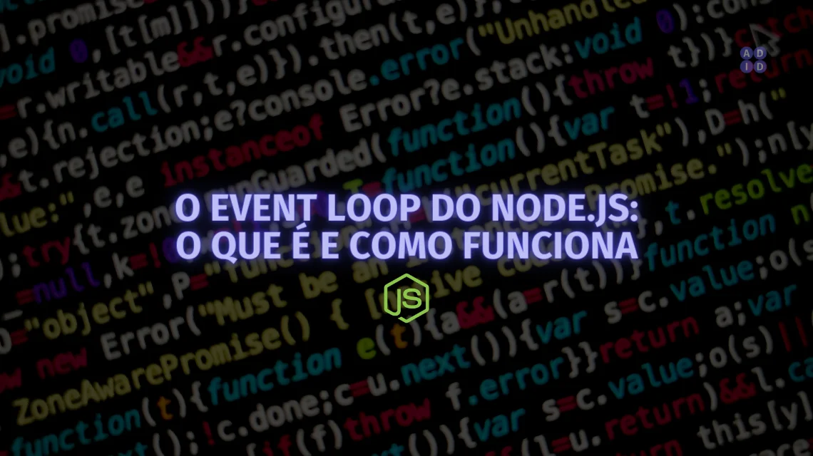 O Event Loop do Node.js: O que é e como funciona | A DEV IN DEV