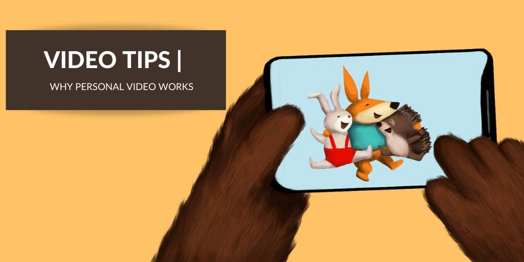 The Psychology Behind Personal Video & 3 Simple Reasons it Will Help ...