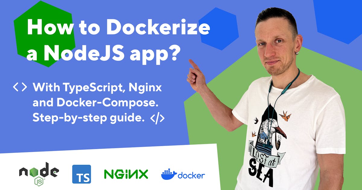 How To Dockerize A Nodejs App With Typescript Nginx And Docker 1299