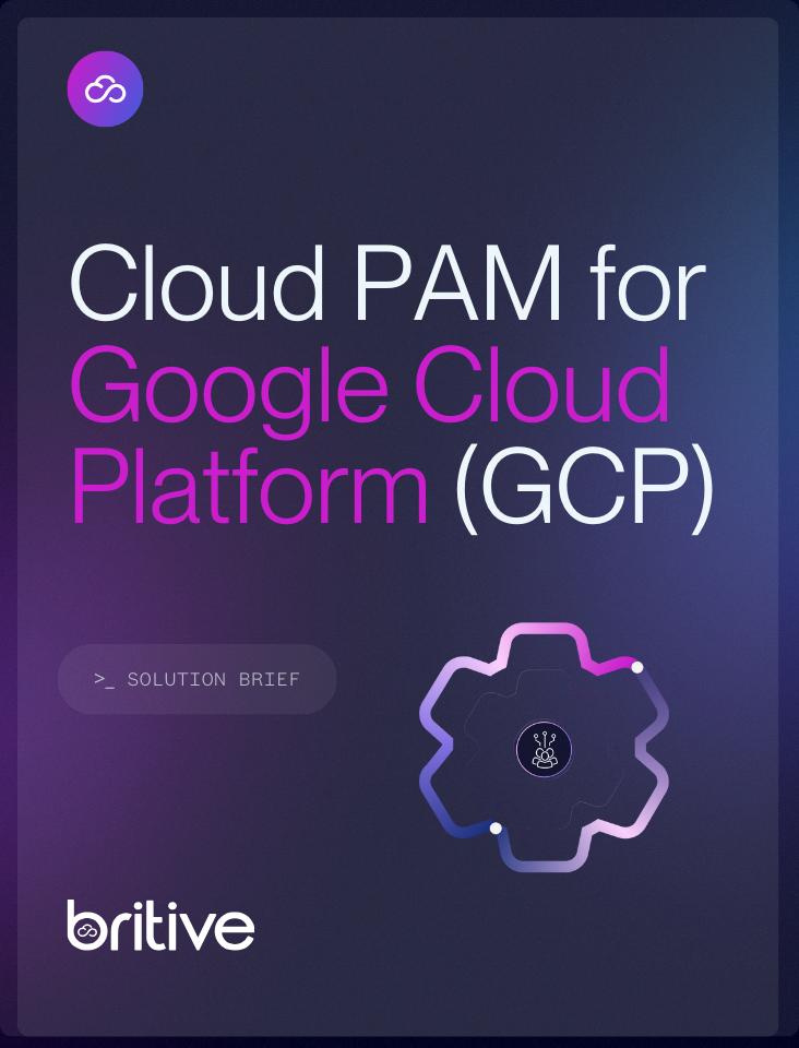 Solution Brief: Google Cloud Platform Integration | Britive