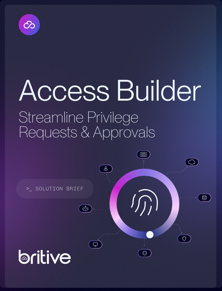 Solution Brief: Access Builder | Britive