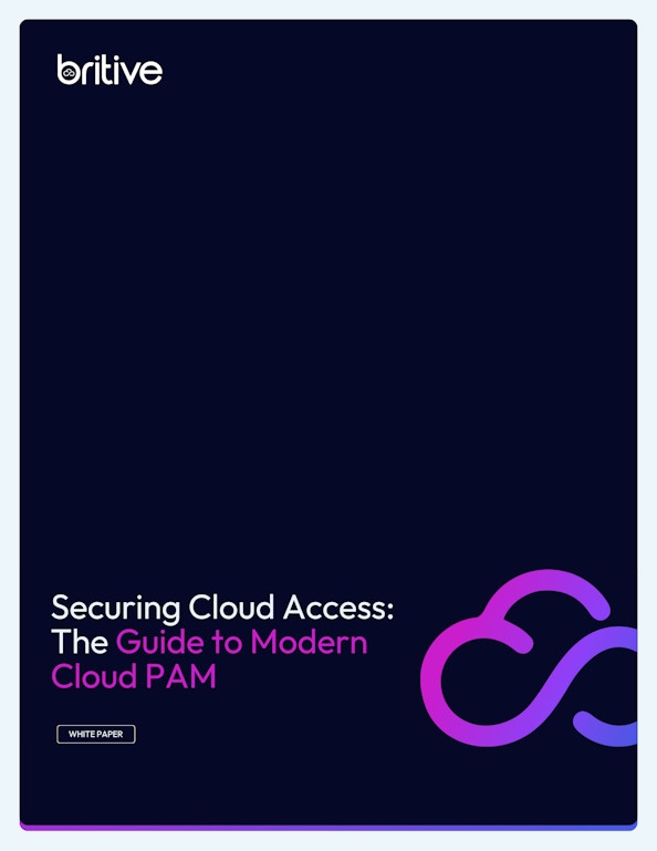 Download: Guide to Modern Cloud PAM | Britive Download: Guide to Modern Cloud PAM | Britive