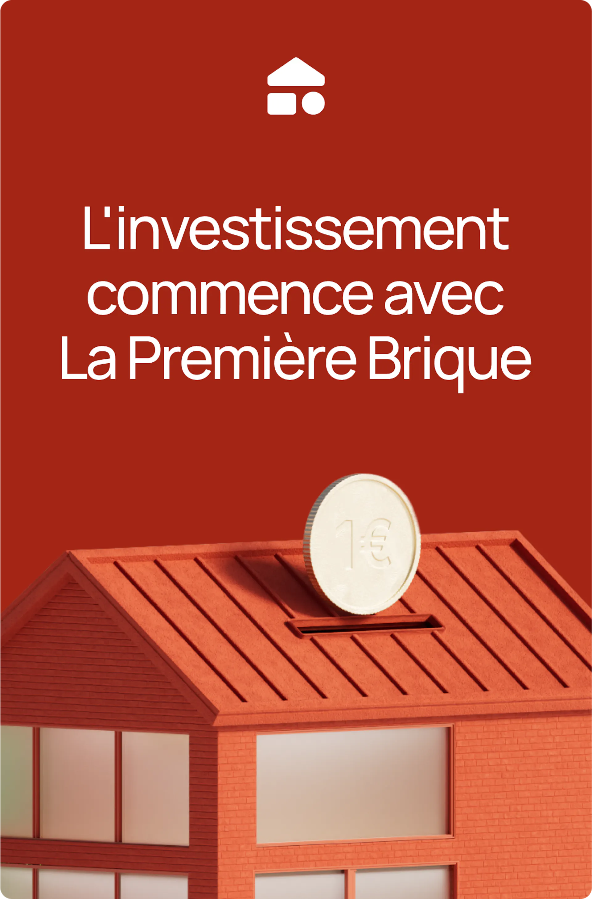 La Première Brique | Bruno
