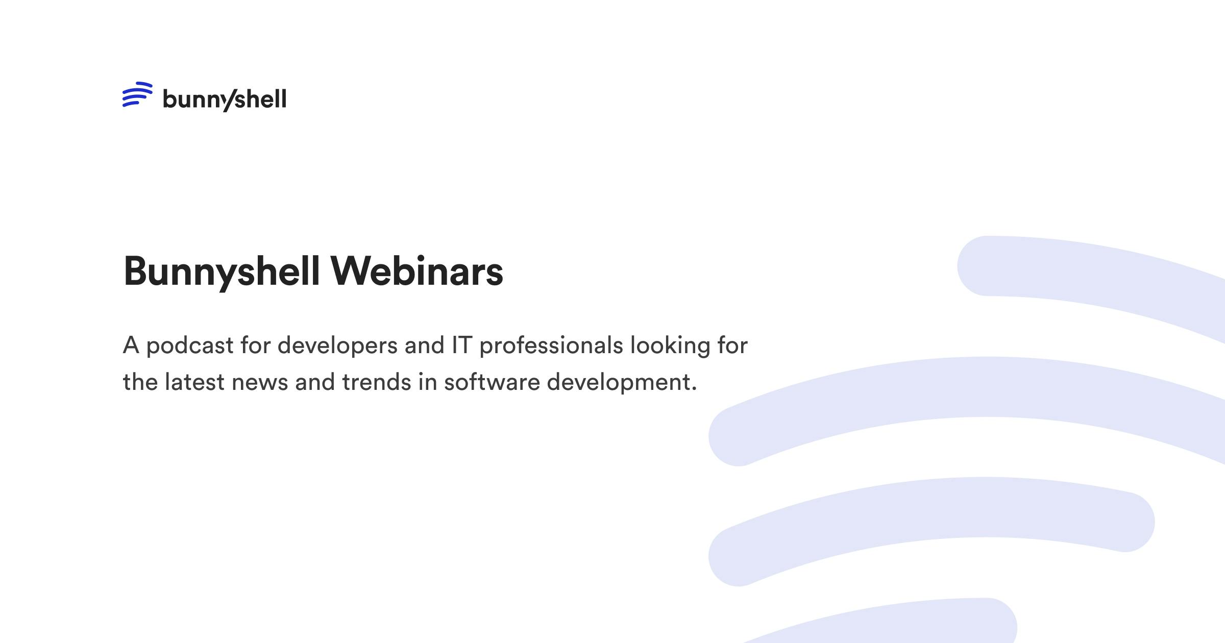 Webinars - Bunnyshell