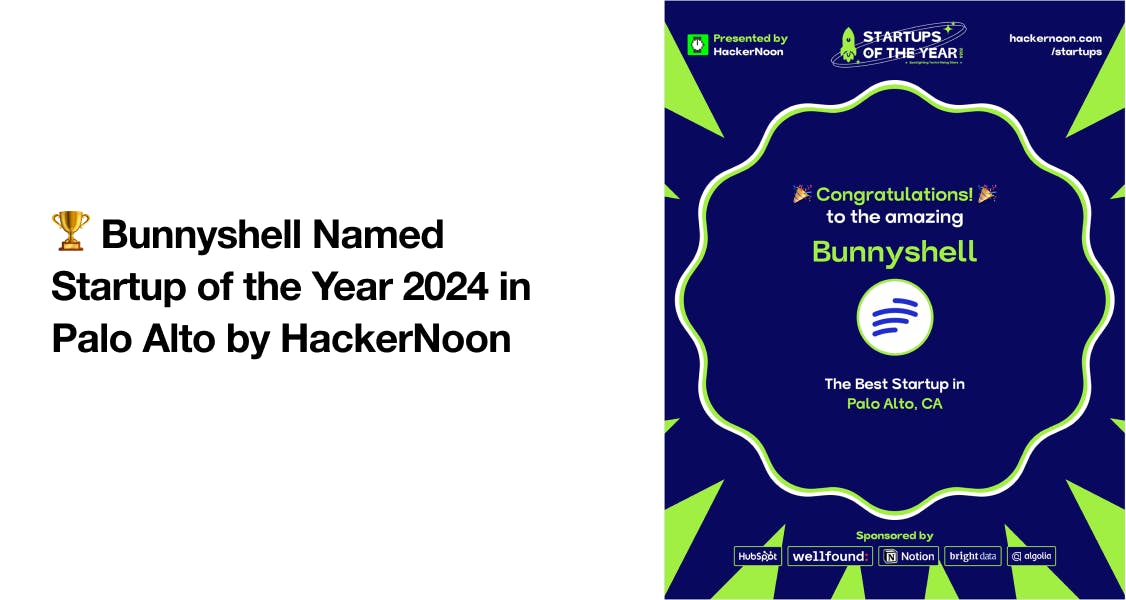 Bunnyshell Wins Startup of the Year 2024 in Palo Alto – HackerNoon