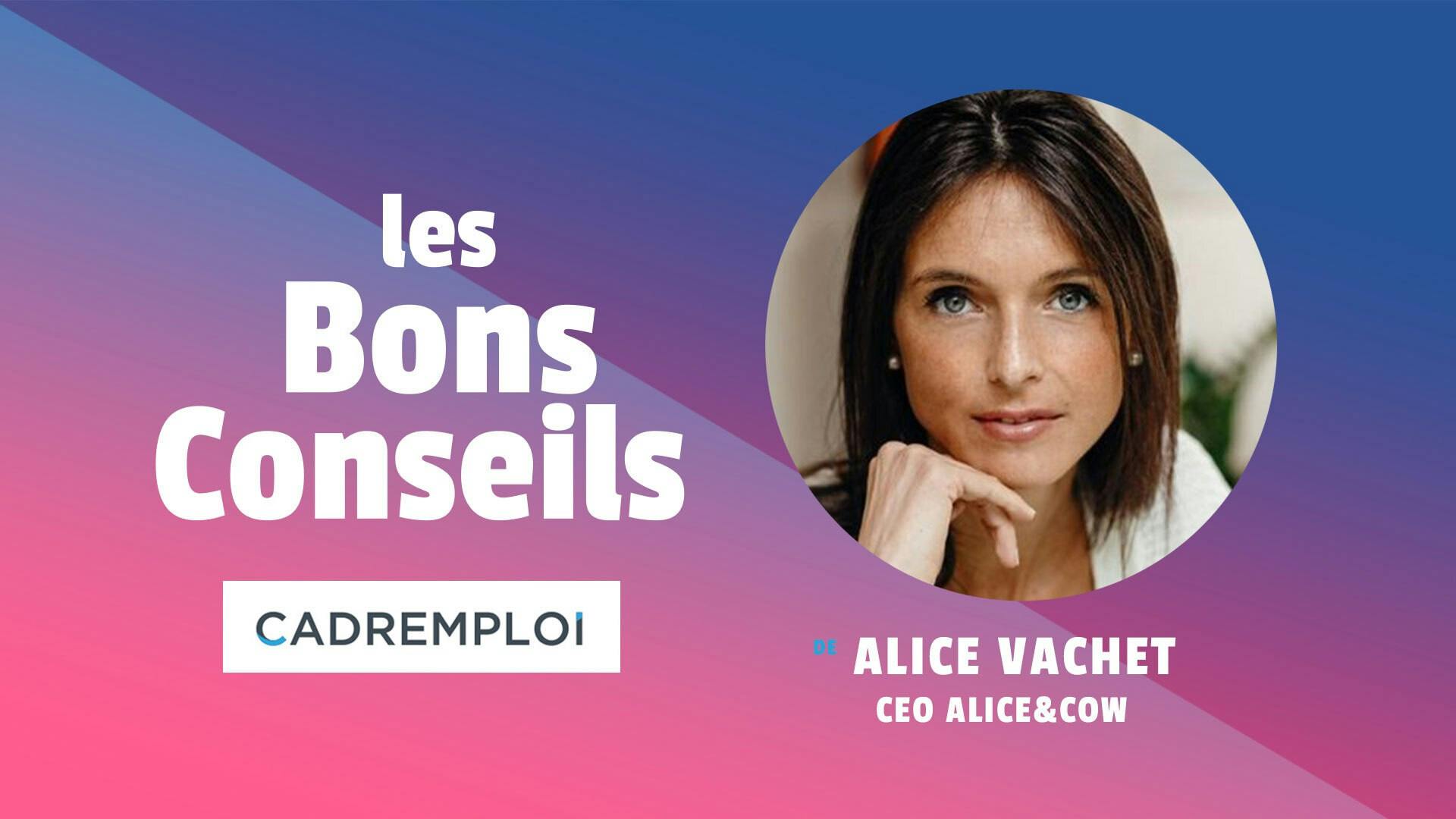 Alice Vachet, CEO d’Alice&coW : "Le digital et la tech, c'est un ...
