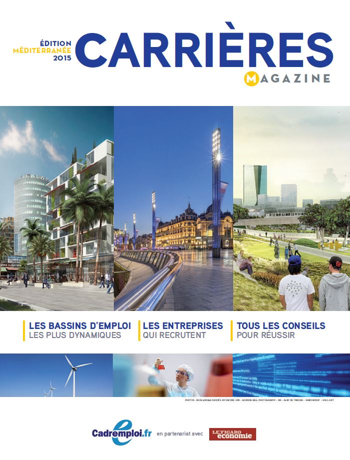 Le magazine Carrières Méditerranée Cadremploi 2015 est sorti - Cadremploi