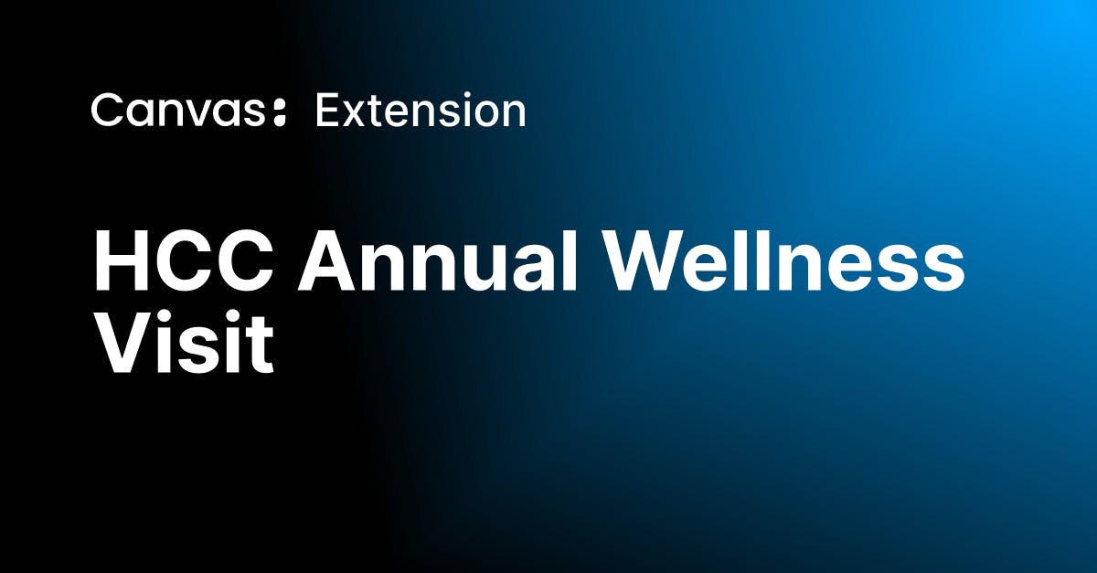 HCC Annual Wellness Visit | Canvas Medical