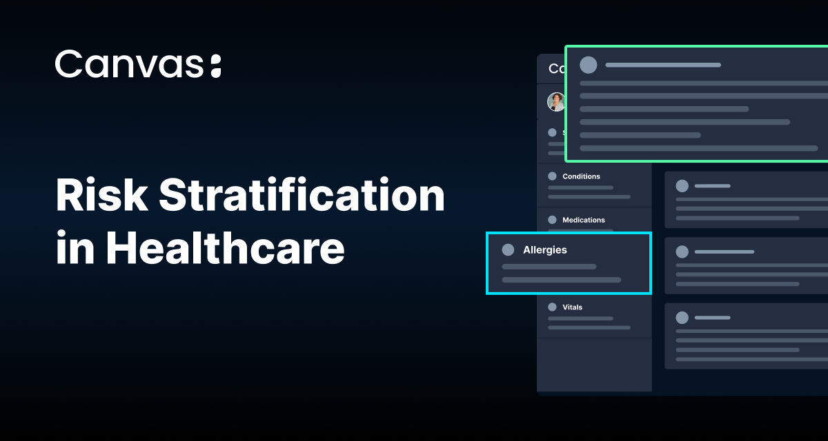 Understanding Risk Stratification in Healthcare | Canvas Medical