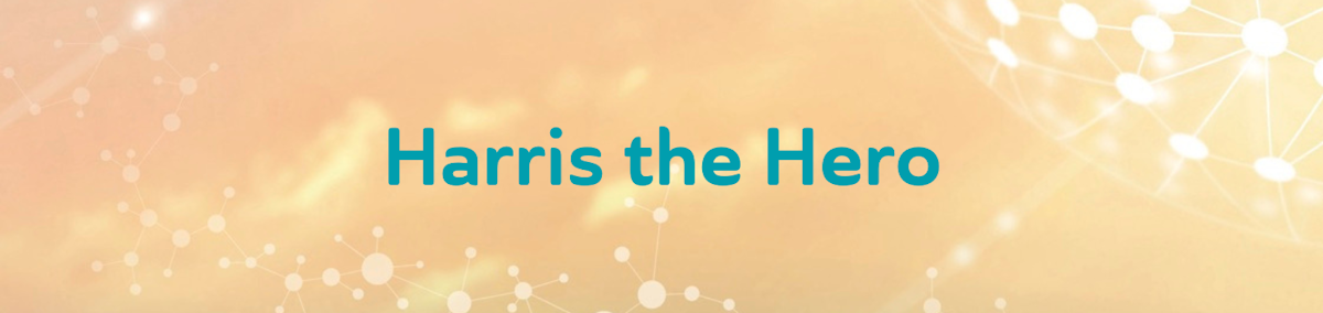 Harris the Hero
