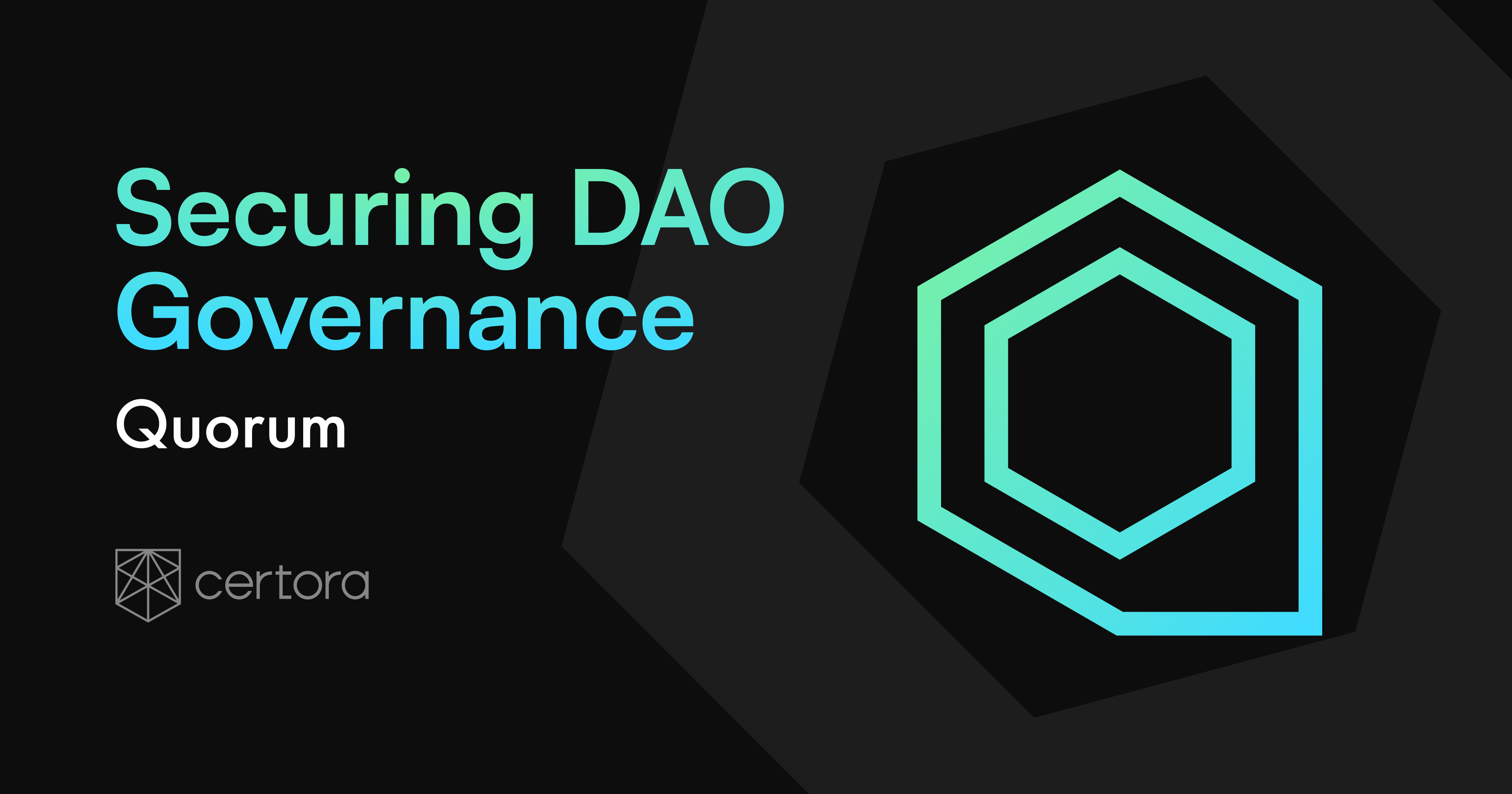 Quorum: Secure DAO Governance with Automated Verification