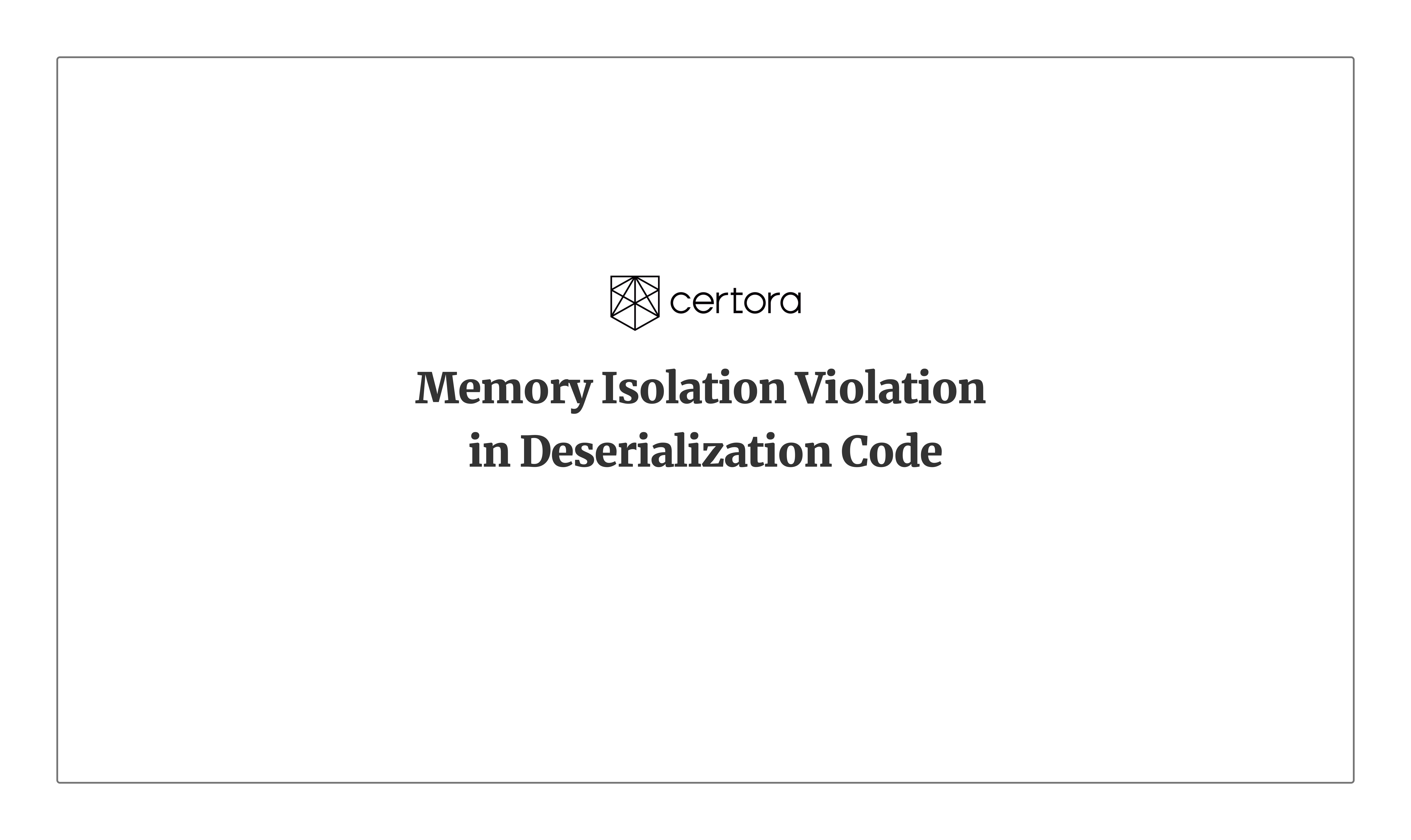 Certora Discovers Solidity Memory Isolation Violation Bug | Solidity ≤0.8.3