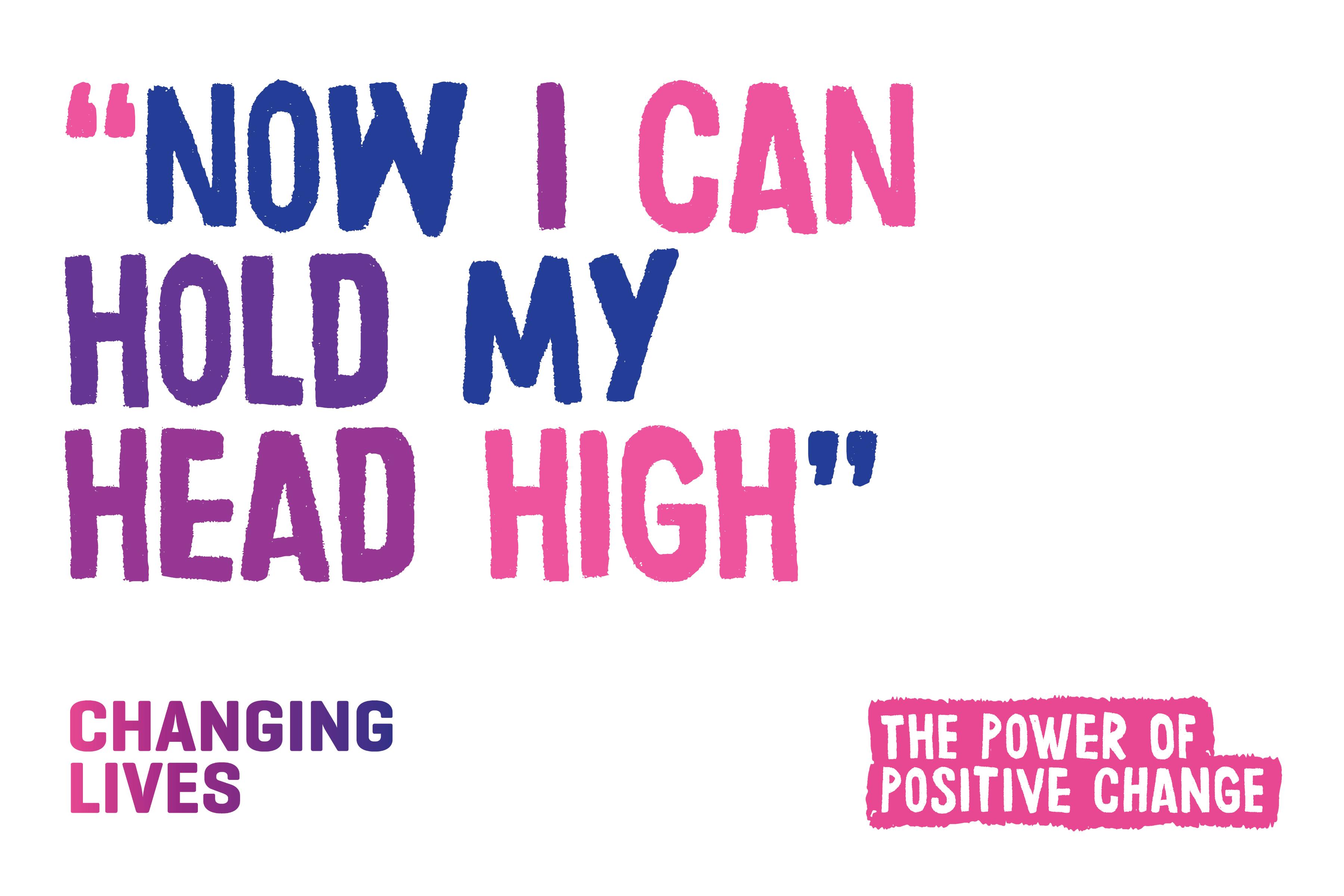 Changing Lives - Making Positive Change, for Good | Changing Lives