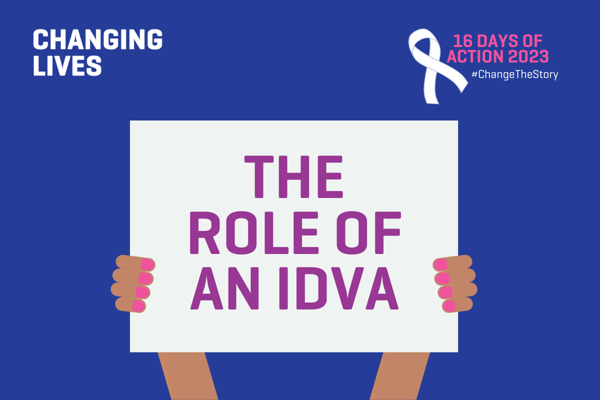 The Role of the IDVA | Changing Lives