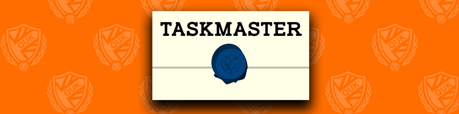 Taskmaster Update | QuadballUK