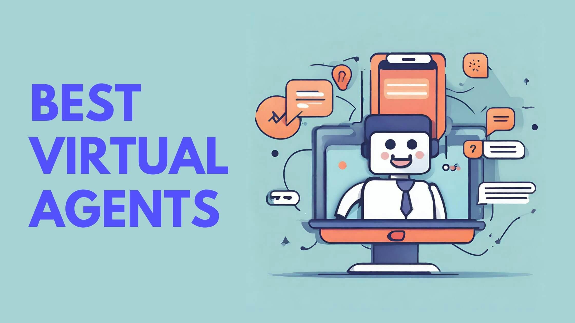 We Explored The Best Intelligent Virtual Agents In 2024 1758