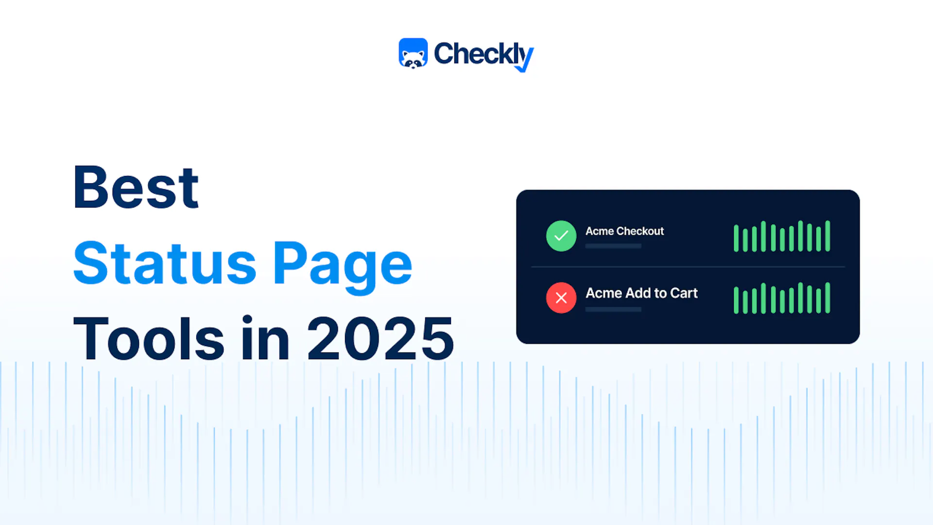 10 Best Status Page Tools in 2026