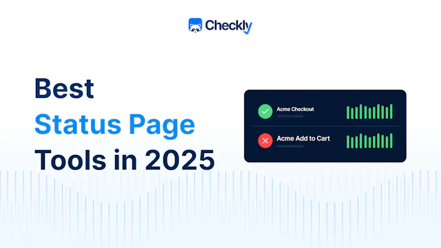 10 Best Status Page Tools in 2026