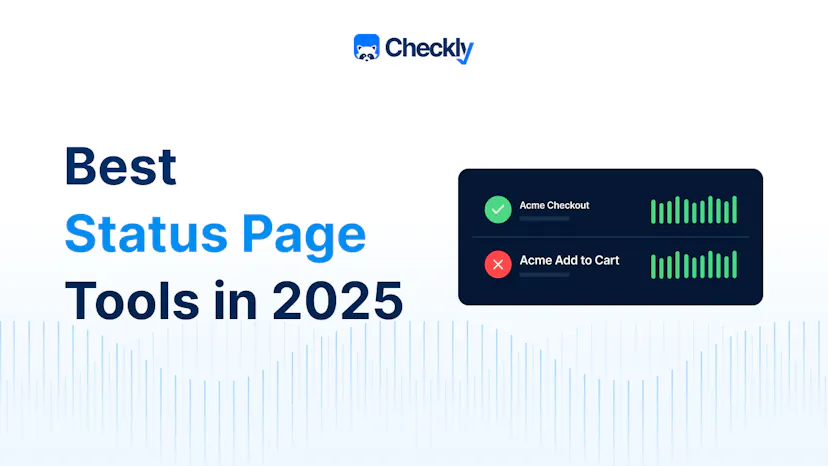 10 Best Status Page Tools in 2026